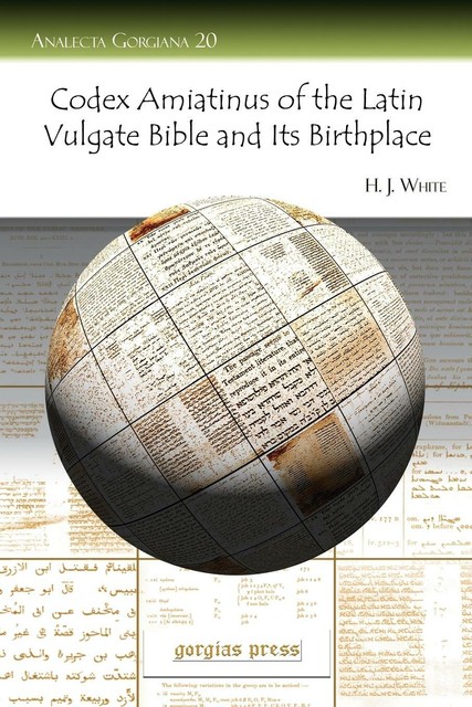 Codex Amiatinus of the Latin Vulgate Bible and Its Birthplace von H. J ...