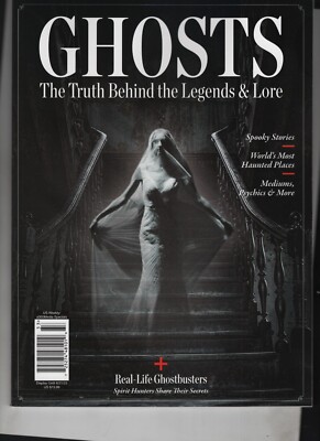 GHOSTS TRUTH BEHIND LEGENDS & LORE 2023 US WEEKLY MAGAZINE A360 MEDIA ...