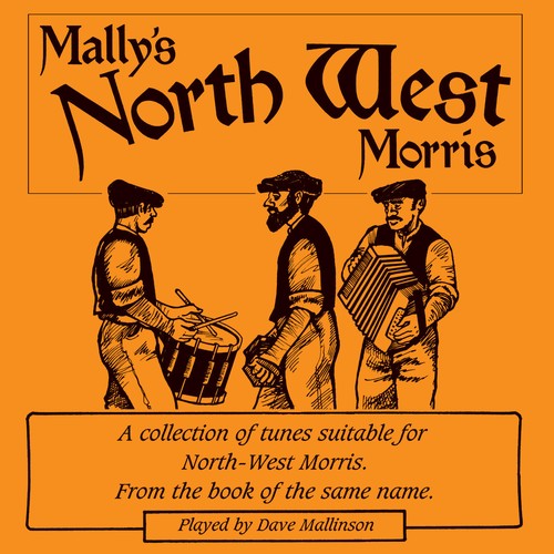 Mally's North West Morris - Dave Mallinson CD only | eBay