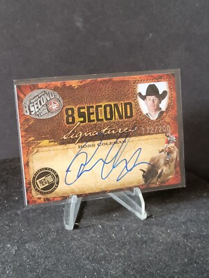 2009 Press Pass 8 Seconds PBR Ross Coleman Blue Auto 172/200 Rodeo (HOF ...