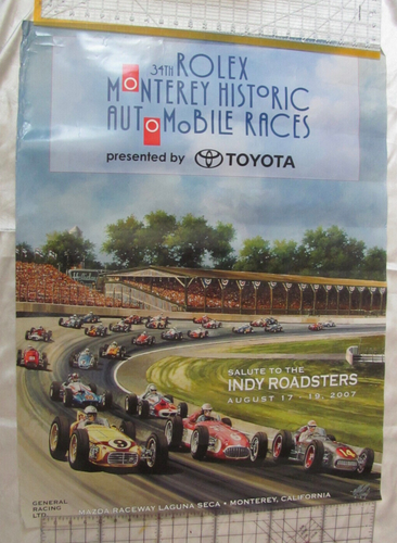 2007 Rolex Monterey Salute to Indy Roadsters Historic Races Poster ...