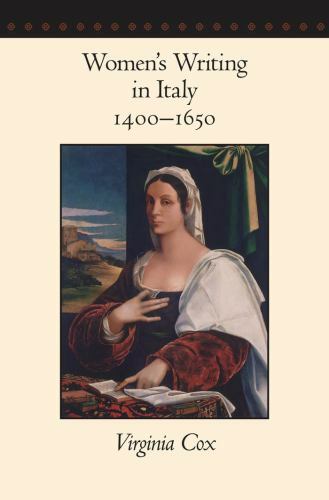 Cox, Virginia. Women's Writing in Italy, 1400-1650 9780801888199| eBay