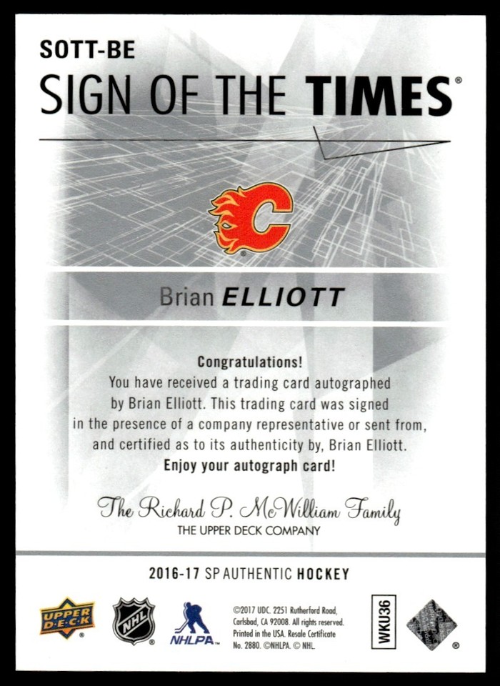 2016-17 SP Authentic Sign of the Times Autographs Brian Elliott Calgary ...