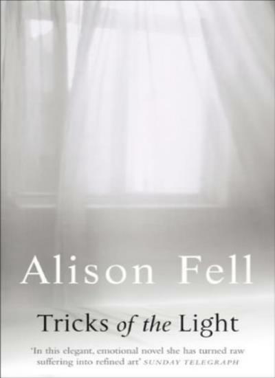 Tricks of The Light by Alison Fell. 9780552771252 for sale online | eBay