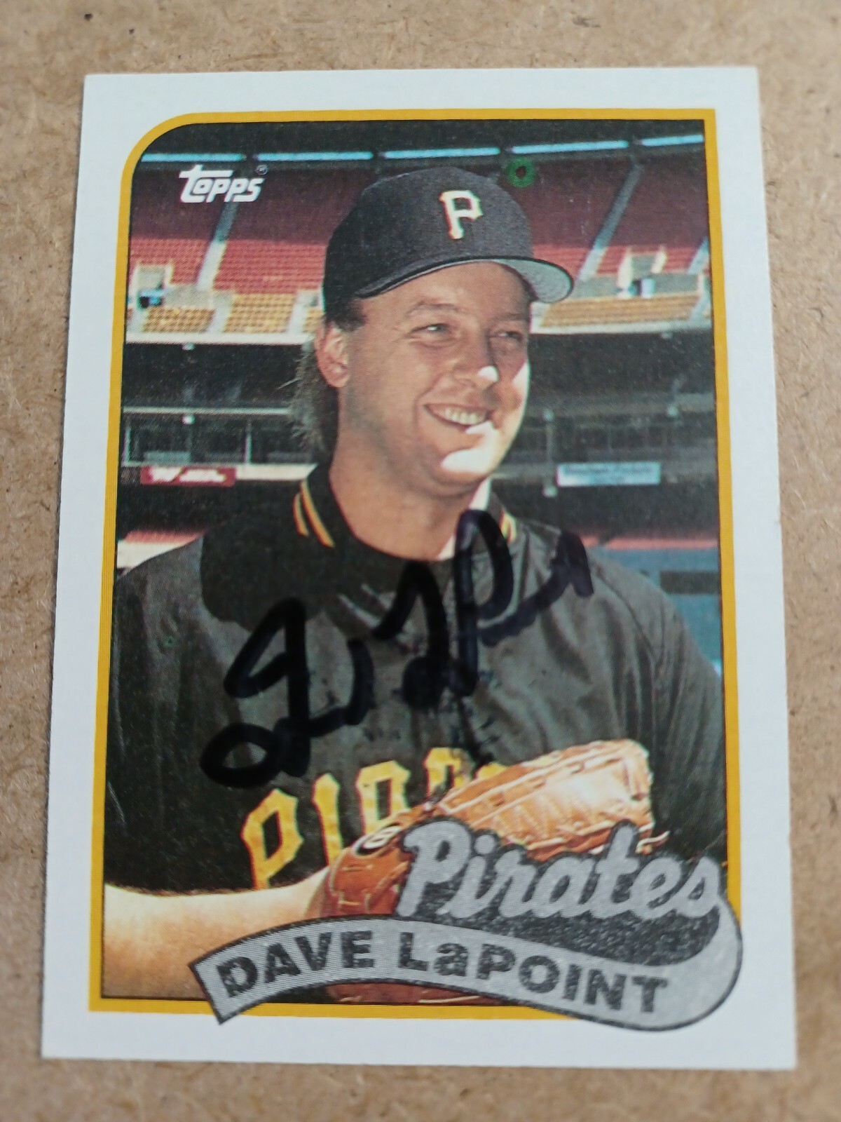 DAVE LAPOINT 1989 Topps #89 autographed signed card PITTSBURGH PIRATES ...