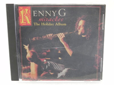 Kenny G Miracles CD. The Holiday Album 78221876728| eBay