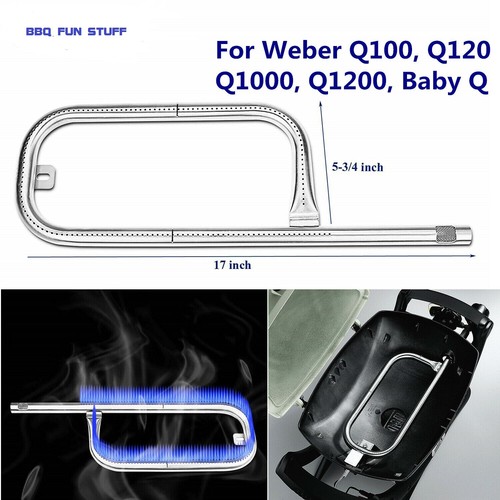 Weber Gas Grill Baby Q100 Q120 Q1000 Q1200 Stainless Steel Burner 17" x ...