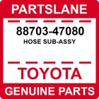 88703-47080 Toyota OEM Genuine HOSE SUB-ASSY | eBay