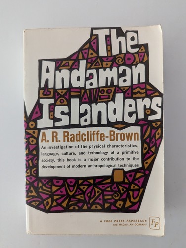 The Andaman Islanders By A. R. Radcliffe-Brown -Paperback -1964 -1st ...