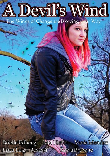 A Devil's Wind (DVD) Brielle Edborg Kayla Browne Erica Leigh Boseski ...