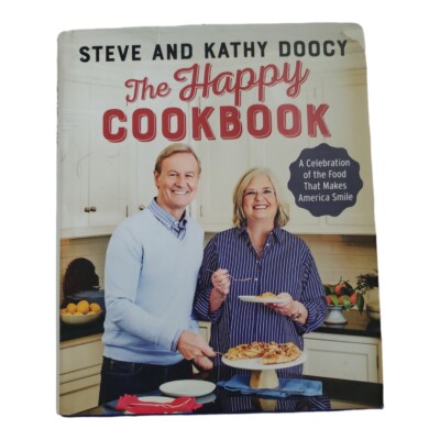 The Happy Cookbook: A Celebration of the Food That Makes America Smile ...