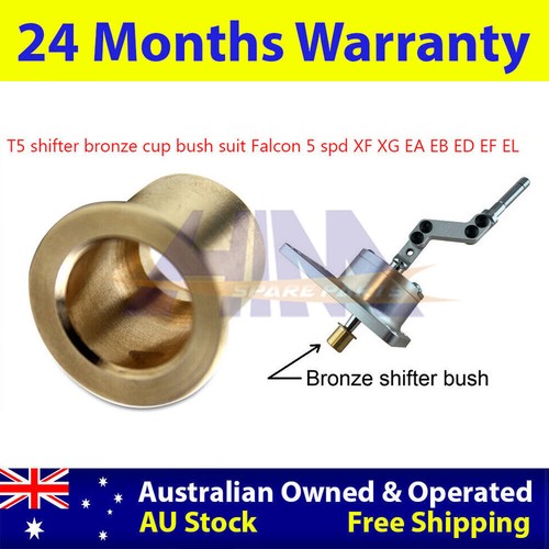 T5 Shifter Upgrade Bush Bushing Bronze Cup Fit For Falcon XF XG EA EB ...