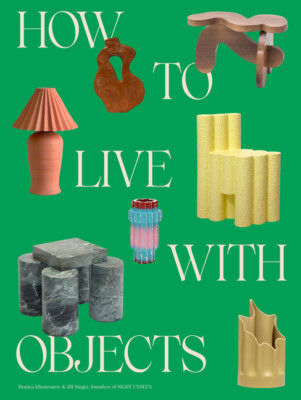 How To Live With Objects: The Elements That Define A Home 9780593235041 ...