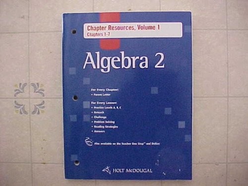 HOLT MCDOUGAL ALGEBRA 2: CHAPTER RESOURCES, VOLUME 1 547353227| eBay