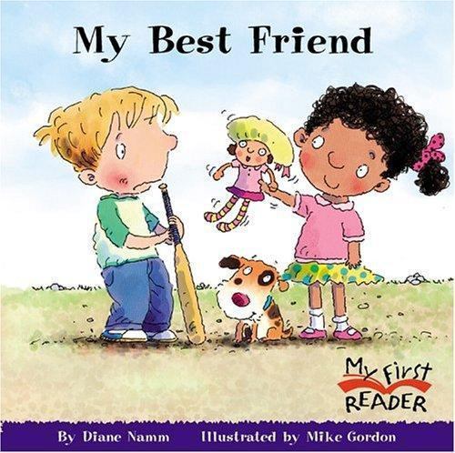 My Best Friend; My First Reader; My First - 9780516255040, Diane Namm ...