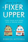 How To Buy A Fixer Upper Turn - Paperback - GOOD 9781792603020| eBay