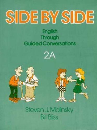 Side by Side: English Grammar Through Guided Conversations ...
