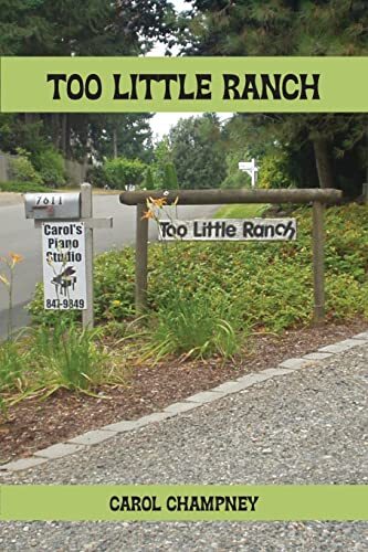 Too Little Ranch by Champney, Carol L Paperback / softback Book The ...