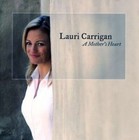 A Mother's Heart [Audio CD, 825269002554] Lauri Carrigan | eBay