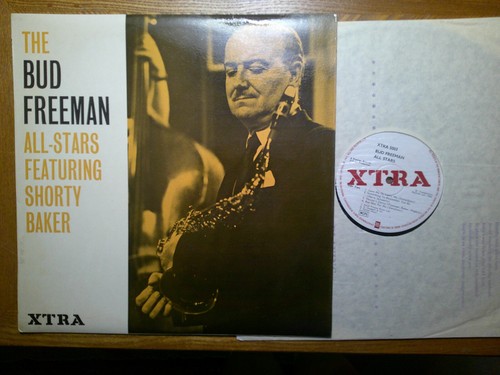 UK XTRA LP RECORD/BUD FREEMAN/ALL STARS FEATURING SHORTY BAKER/ EX+ ...