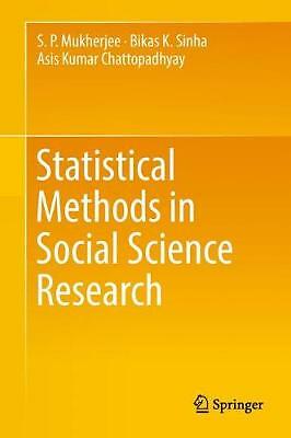 Statistical Methods in Social Science Research by S. P. Mukherjee ...