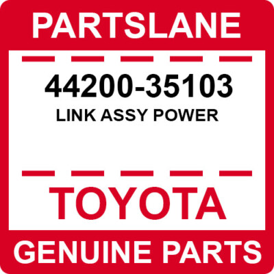 44200-35103 Toyota OEM Genuine LINK ASSY POWER | eBay