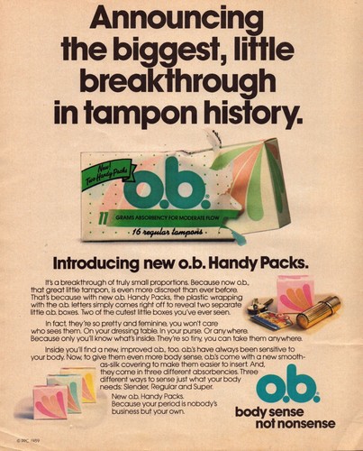 1989 OB Tampon Print Ad Handy Packs Women Biggest Little Breakthrough ...