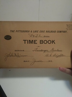 Vintage 1912 Pittsburgh & Lake Erie Railroad Company Foreman Timebook ...