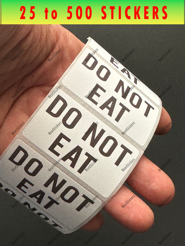 DO NOT EAT Sticker 25-500 Pack stickers | eBay