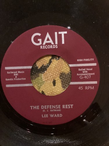 LEE WARD (& GROUP) GAIT 407 REPRODUCTION THE DEFENSE RESTS / YOU ARE MY ...
