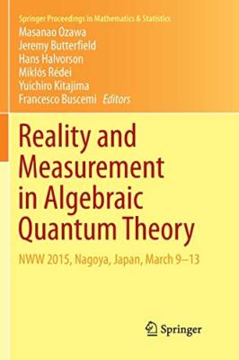 Reality and Measurement in Algebraic Quantum Th, Ozawa, Halvorson ...