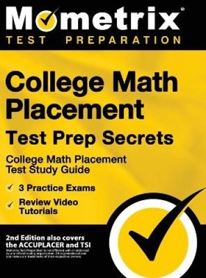 College Math Placement Test Prep Secrets - College Math Placement Test ...