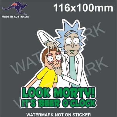 LOOK MORTY IT'S BEER O'CLOCK STICKER FUNNY RICK AND MORTY FOR TOOLBOX ...