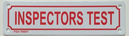 INSPECTOR TEST SIGN (ALUMINUM 2X7 )-REF24-1027 | eBay