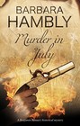 Murder in July (Benjamin January), Hambly 9780727893758 Fast Free ...