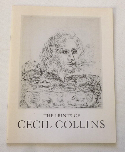 CECIL COLLINS The prints of Cecil Collins 1981 ART EXHIBITION CATALOGUE ...