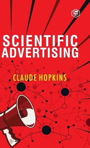 Claude C Hopkins Scientific Advertising (Hardback) (UK IMPORT) | eBay