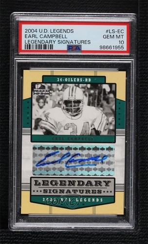 2004 NFL Legends Legendary Signatures Earl Campbell PSA 10 GEM MT Auto ...