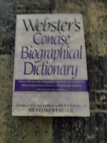 Webster's Concise Biographical Dictionary by Inc. Staff Merriam-Webster... 9780765194343| eBay