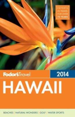 Fodors Hawaii 2014 (Full-color Travel Guide) - Paperback By Fodors ...