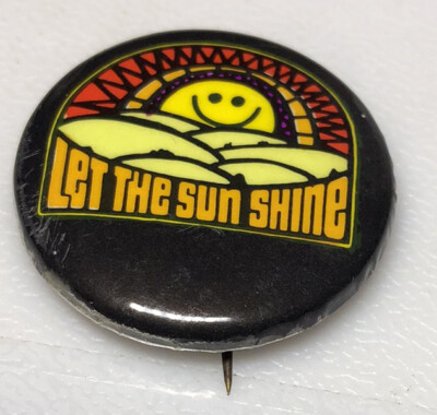 Vintage Hippie Counter Culture Sun Shine Peace Pin Pinback Button | eBay