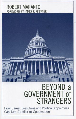 Robert Maranto Beyond a Government of Strangers (Poche) | eBay
