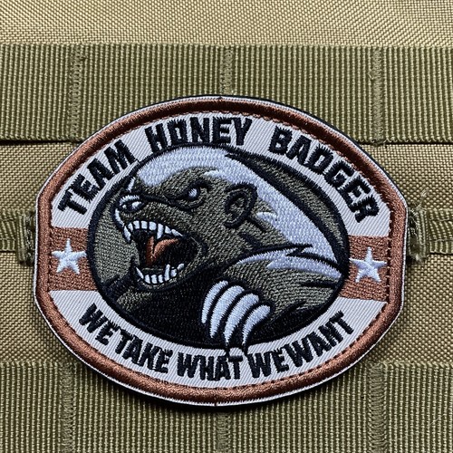 Honey Badger Team Take What We Want Tactical Military Hook Loop Morale ...