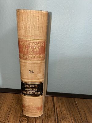american law and procedure 1921 OVER 100 years old!!!! Glossary ...