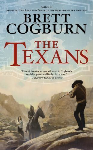 The Texans by Cogburn, Brett 9780425265338| eBay
