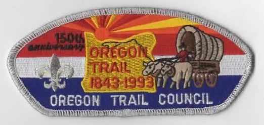 1843-1993 Oregon Trail Oregon Trail Council SAP CSP SMY Bdr. [BS1159 ...