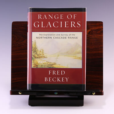 A Range of Glaciers: The Exploration and Survey by Fred W. Beckey ...