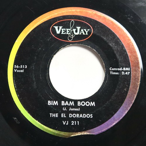 EL DORADOS - BIM BAM BOOM / THERE IN THE NIGHT - DOO WOP 45 | eBay