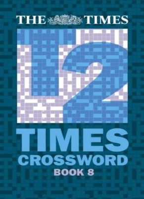 The Times Quick Crossword Book 8: No. 8 ("Times" Books)-The Time ...