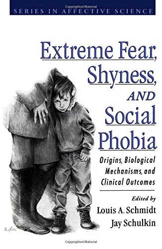 Extreme Fear, Shyness, and Social Phobia: Origins, Biological ...